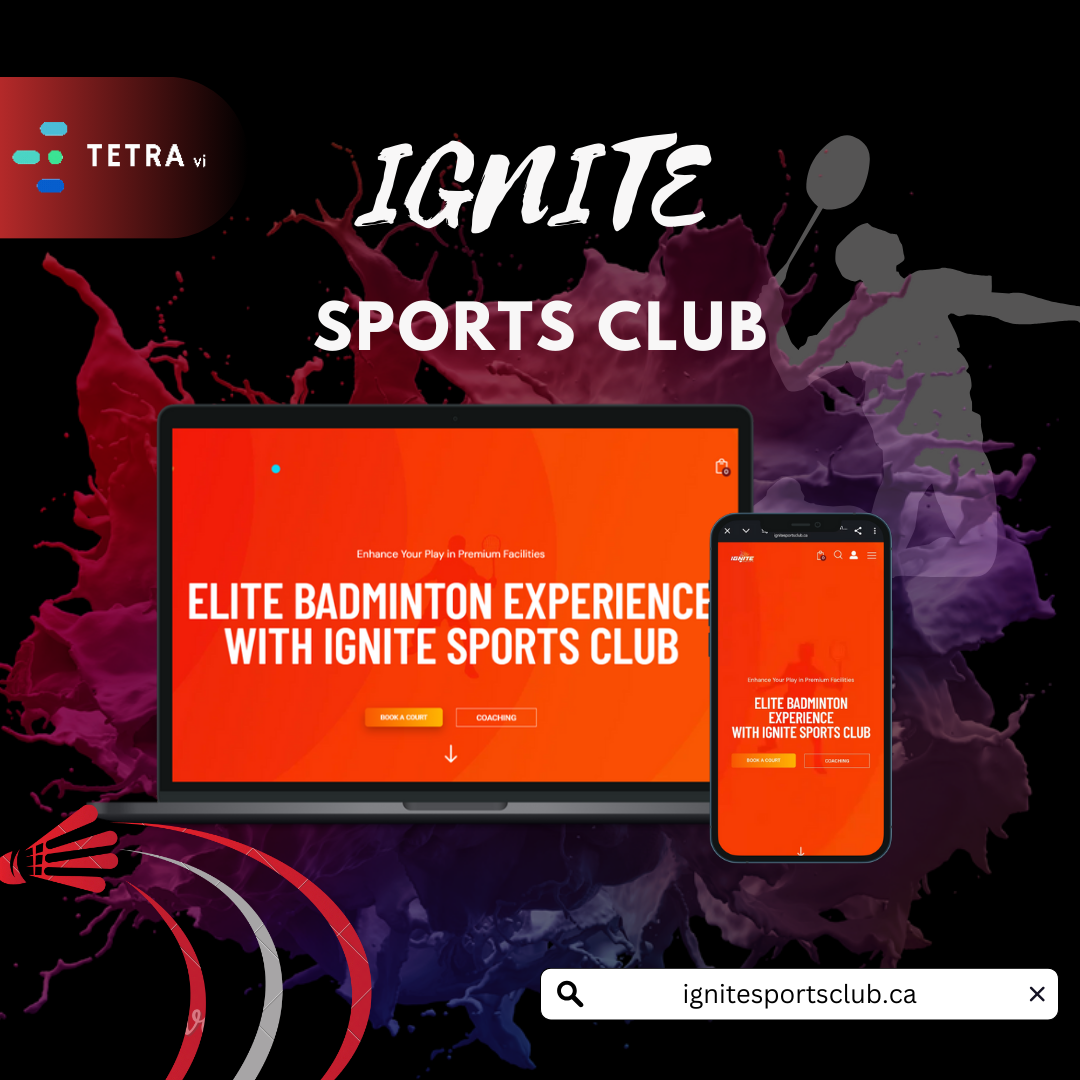 Ignite Sports Club - Tetra Vi